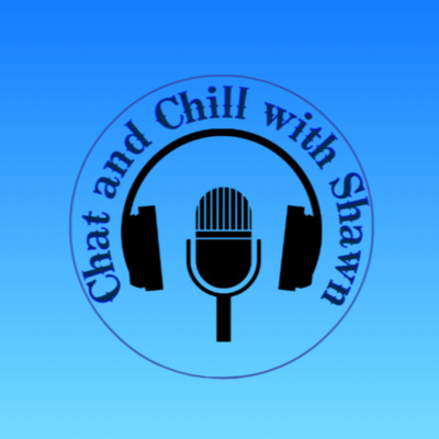 Finding Purpose Through Pain by Chat and Chill with Shawn