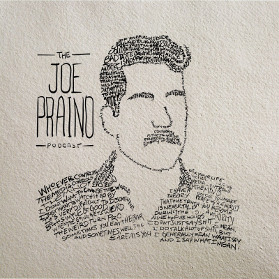 The Joe Praino Podcast • A podcast on Spotify for Podcasters