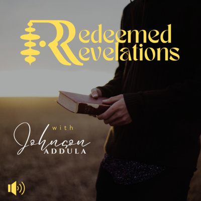 Empowered by the Holy Spirit by Redeemed Revelations with Johnson Addula