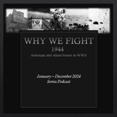 Why We Fight ~ 1944 • A podcast on Spotify for Creators