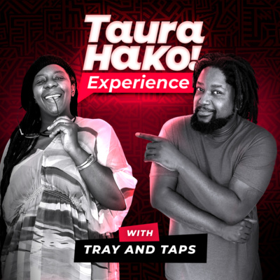 Taura Hako Experience • A podcast on Spotify for Creators