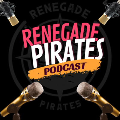 Renegade Pirate Podcast • A podcast on Spotify for Creators