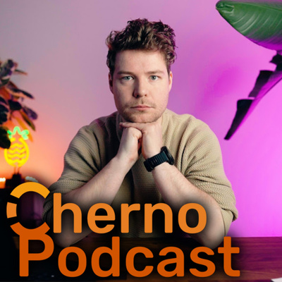 Cherno Podcast • A podcast on Spotify for Podcasters
