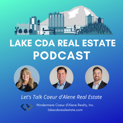 Episode 8: What's happening in CDA Real Estate Spring/Summer Edition by ...