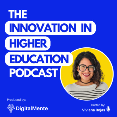 The Innovation in Higher Education Podcast • A podcast on Spotify for ...