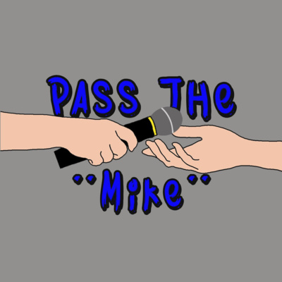 Pass the "Mike" with Mike Pehote & Mike Gervasi • A podcast on Spotify ...