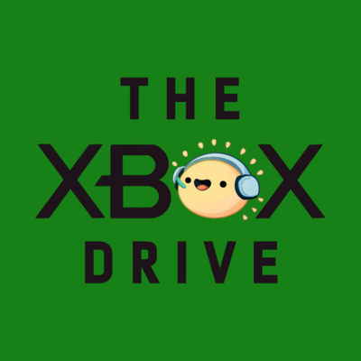 The Xbox Drive • A podcast on Spotify for Podcasters
