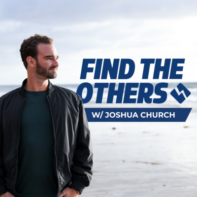 Find The Others • A podcast on Spotify for Creators