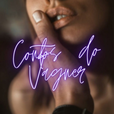 Contos do Vagner • A podcast on Spotify for Creators