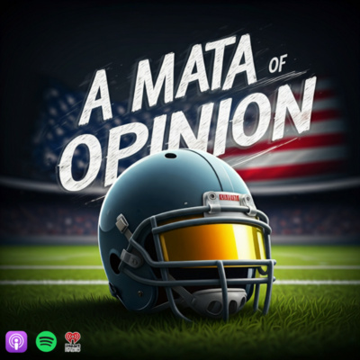 A Mata of Opinion • A podcast on Spotify for Creators