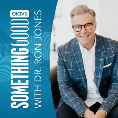 Picking Up the Sword of the Spirit, Part 1 by Something Good with Dr. Ron Jones