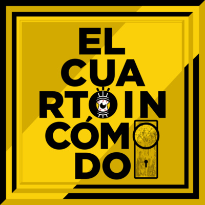 El Cuarto Incómodo • A podcast on Spotify for Creators