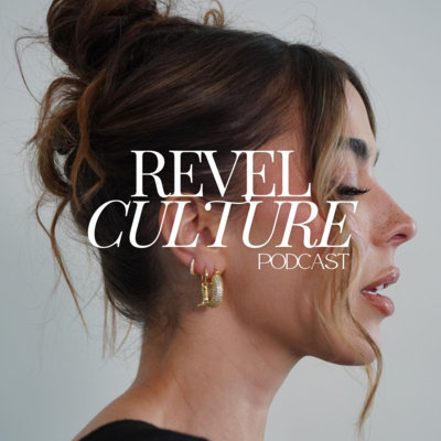 Revel Culture • A podcast on Spotify for Creators