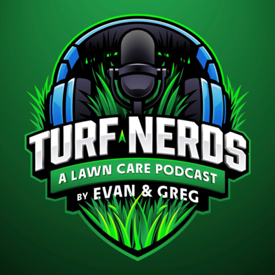 #104 - It’s Never Too Late to Start a Lawn Care Business! by Turf Nerds ...