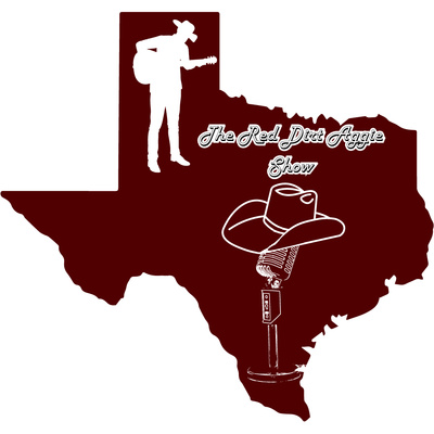 The Red Dirt Aggie Show • A podcast on Spotify for Creators