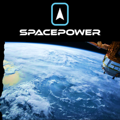 The Spacepower Podcast • A podcast on Spotify for Creators