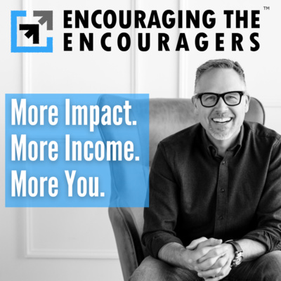 Encouraging the Encouragers • A podcast on Spotify for Creators