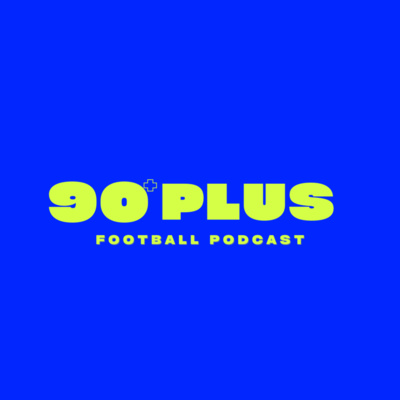 90 PLUS • A podcast on Spotify for Creators