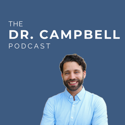 The Dr. Campbell Podcast • A podcast on Spotify for Creators