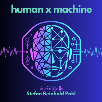 #23 Augmented Intelligence: Wenn KI zum Kollegen wird by human x machine