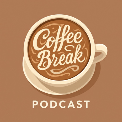 Coffee Break Podcast • A podcast on Spotify for Creators