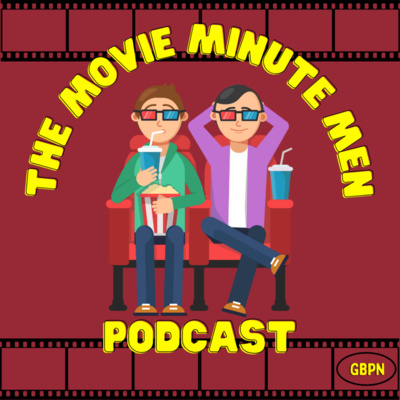 The Movie Minute Men • A podcast on Spotify for Creators