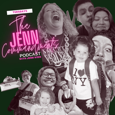 The Jenn Commandments • A podcast on Spotify for Creators