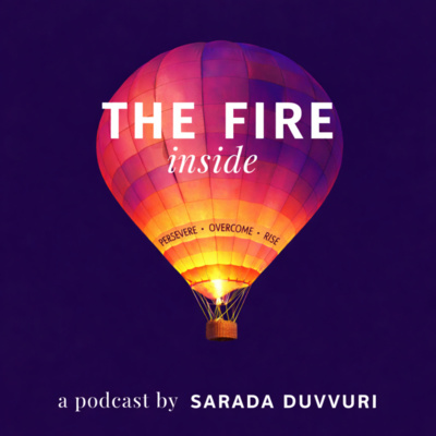 The Fire Inside • A podcast on Spotify for Creators