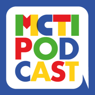 MCTI Podcast • A podcast on Spotify for Creators