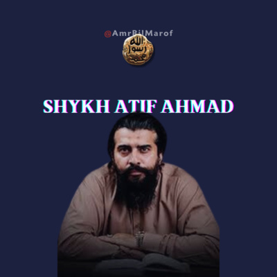 Shaykh Atif Ahmad • A podcast on Spotify for Podcasters