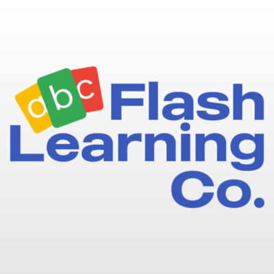 Flash Learning Co. • A podcast on Spotify for Creators