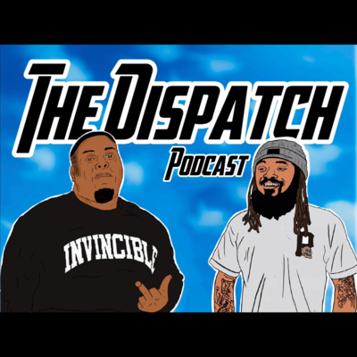The Dispatch Podcast • A podcast on Spotify for Creators