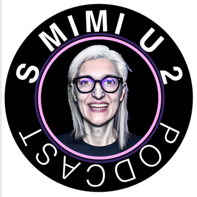 "s Mimi u 2" • A podcast on Spotify for Podcasters