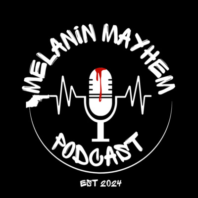 Anthony McKnight by Melanin Mayhem Podcast