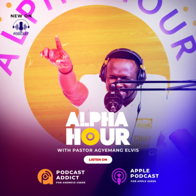 ALPHA HOUR EPISODE 936 || GOODNESS AND MERCY || 4TH MARCH,2025 by Alpha ...