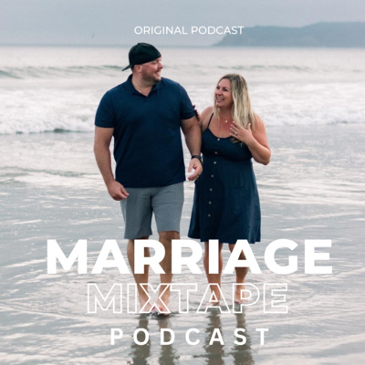 Marriage MixTape • A podcast on Spotify for Podcasters