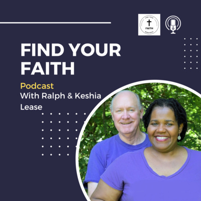 Find Your Faith Podcast • A podcast on Spotify for Podcasters