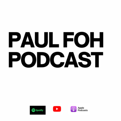 The similarity between sales and dating | #196 by PAUL FOH PODCAST