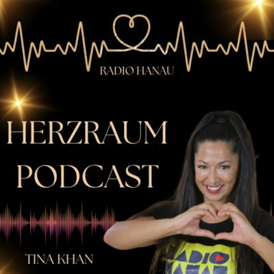 Herzraum Tina Khan • A podcast on Spotify for Podcasters