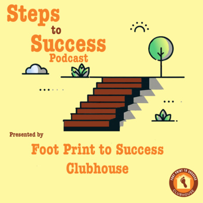 Steps to Success • A podcast on Spotify for Creators