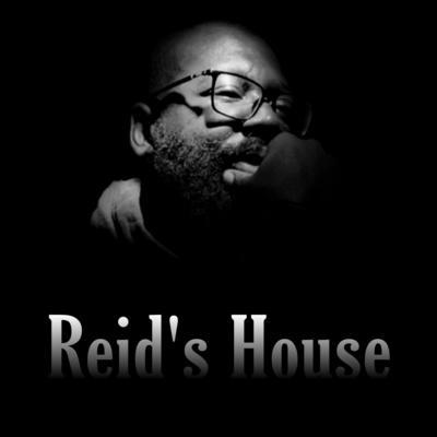 Reid's House • A podcast on Spotify for Creators