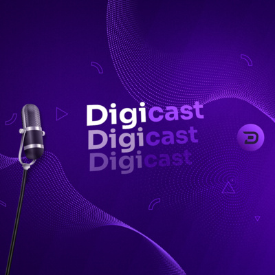 DigiCast • A podcast on Spotify for Creators