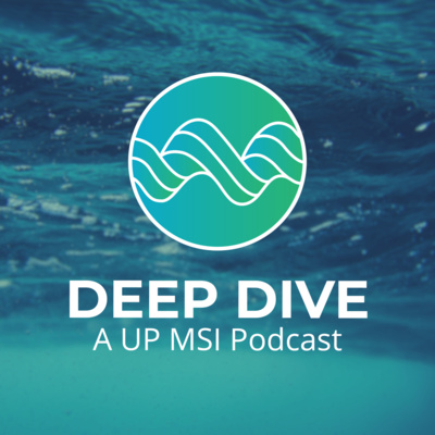 Deep Dive by UP MSI • A podcast on Spotify for Creators