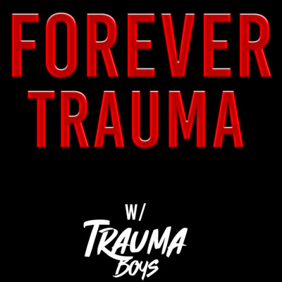 Forever Trauma • A podcast on Spotify for Creators