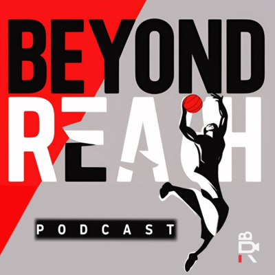 Beyond Reach Podcast • A podcast on Spotify for Creators