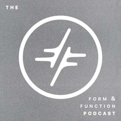Episode 61. Lil Sweetie in da house. by Form and Function