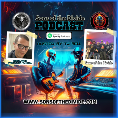 Josh O'Brien by Sons of the Divide- Podcast Hosted by TJ Bell