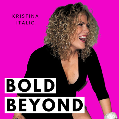 BOLD BEYOND • A podcast on Spotify for Creators
