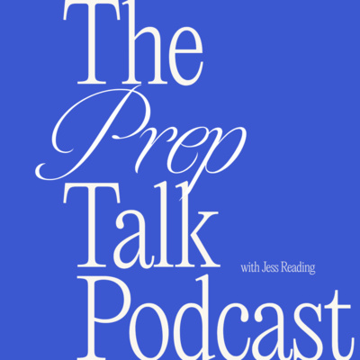 The Prep Talk Podcast • A podcast on Spotify for Creators