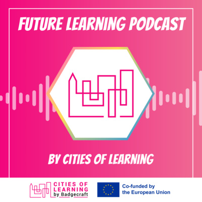 Future Learning Podcast • A podcast on Spotify for Creators